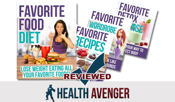 Favorite Food Diet Review - Will It Help You Lose Weight?